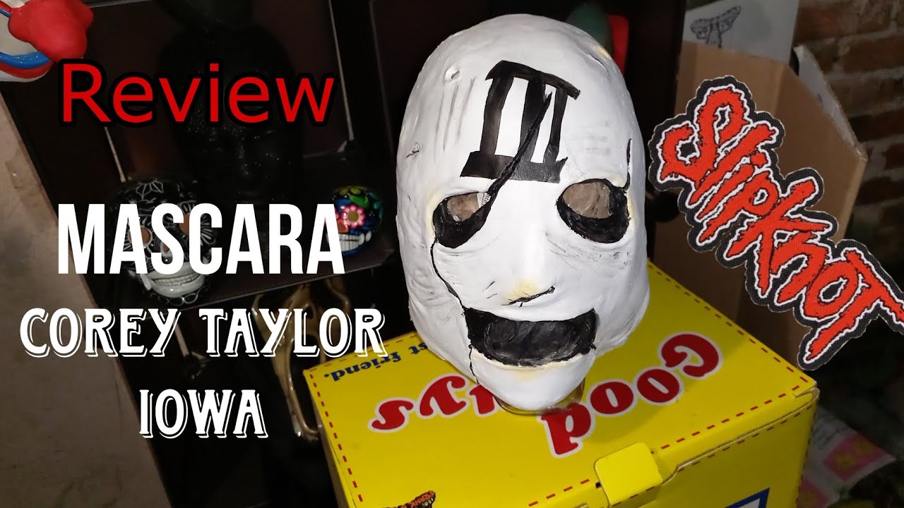 Mascara Slipknot Corey Taylor Iowa Houdini REVIEW - YouTube