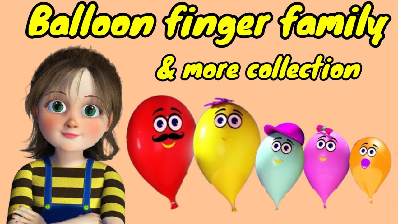 Balloon Finger Family Song 10 | Top 5 Balloon Finger Family Collection ...