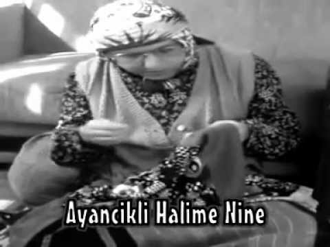 Halime Nine AYANCUĞA GÖRESİM GELDİ  LO   YAVRUM