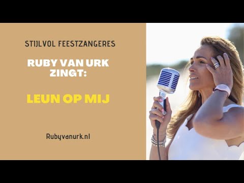 Ruby van Urk zingt : Leun op mij - YouTube