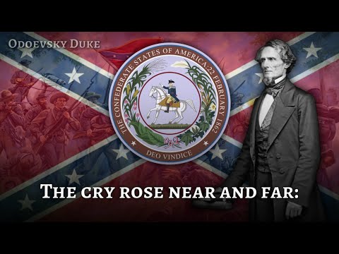 Confederate Patriotic Song — «The Bonnie Blue Flag» (4K HD)