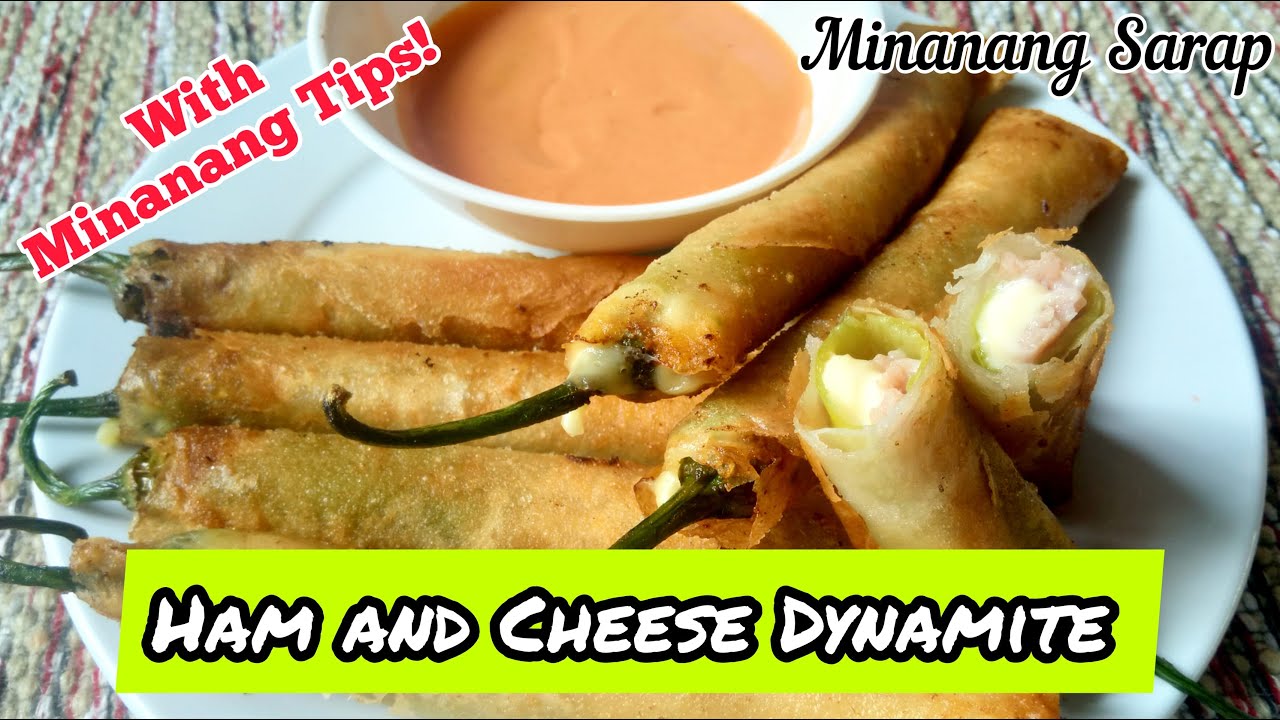 HAM AND CHEESE DYNAMITE RECIPE | Minanang Sarap - YouTube