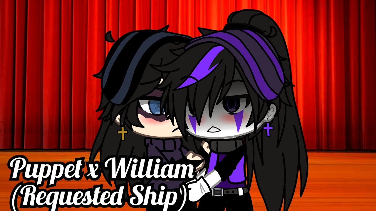 Puppet x William (Requested Ship) - YouTube