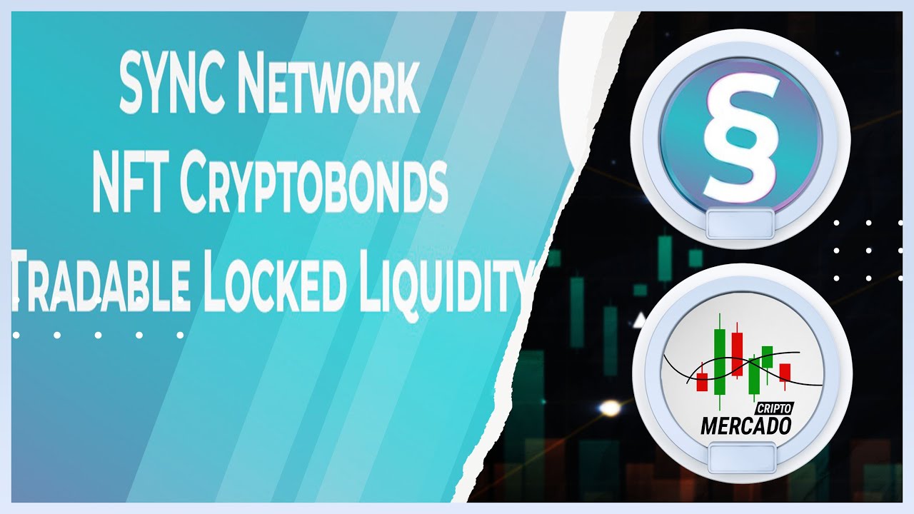 SYNC 👻 La Introducción de la primera CRYPTOBOND NFT - YouTube
