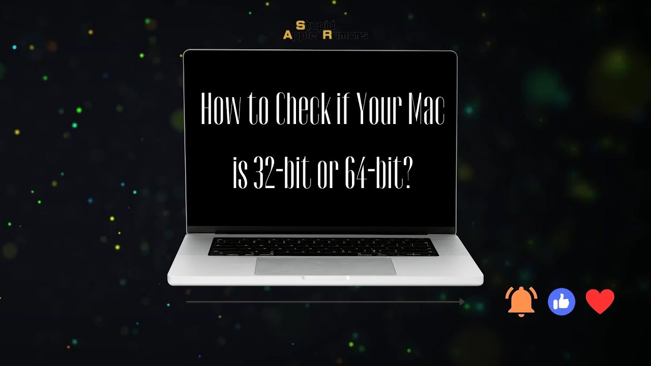 How to Check if Your Mac is 32 bit or 64 bit - YouTube