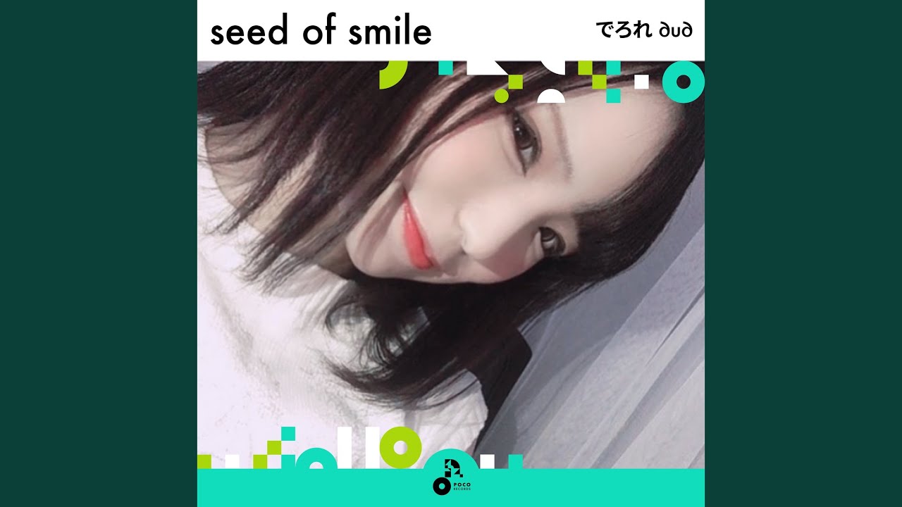 seed of smile - YouTube