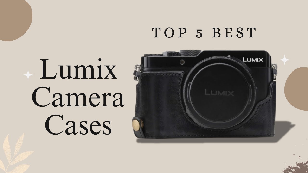 Top 5 Best Lumix Camera Cases - YouTube