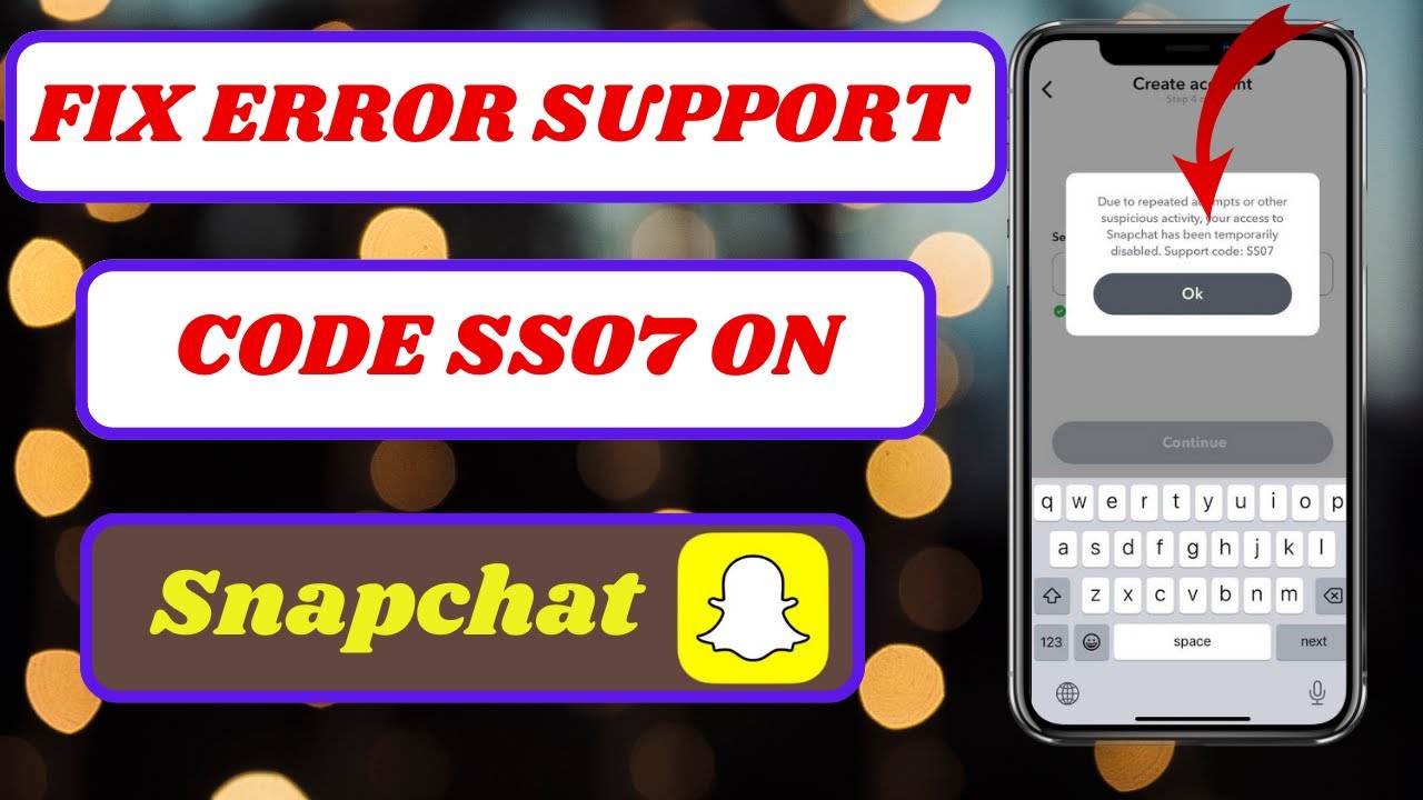 How to Fix Snapchat Error Spot Code SS 07 on iPhone (iOS) – Quick ...