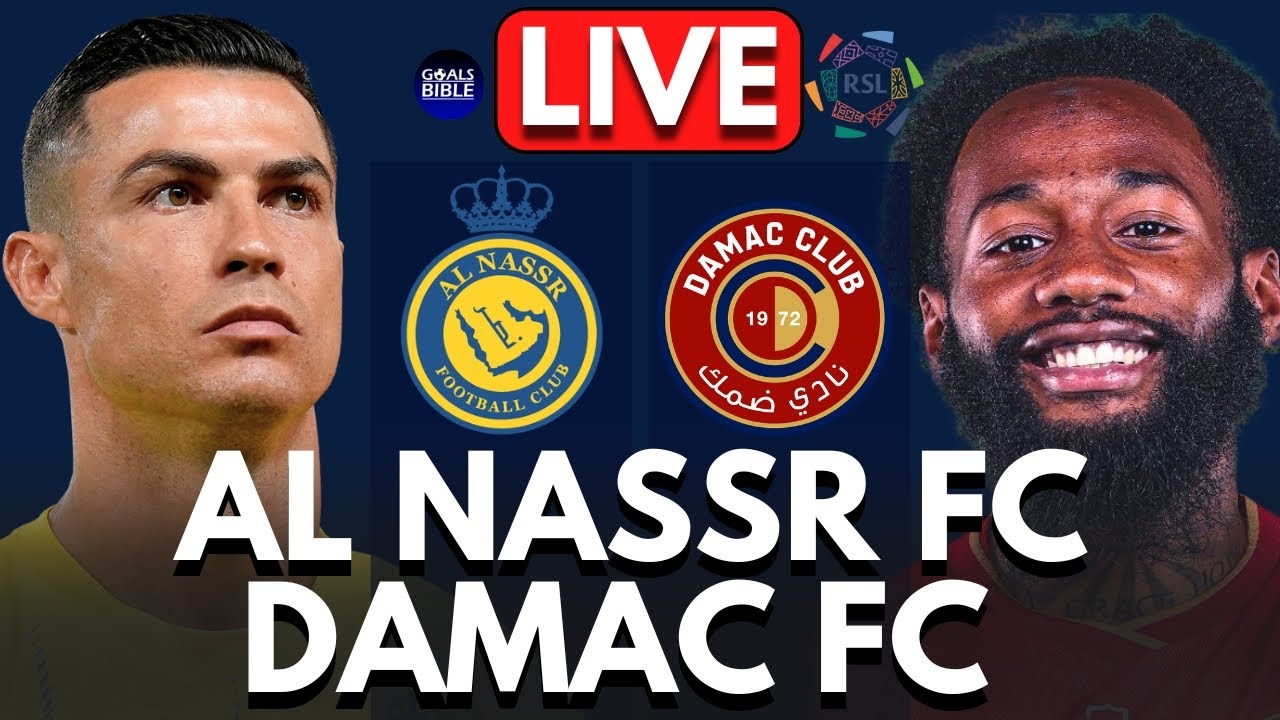 🔴AL NASSR vs DAMAC FC LIVE | KING'S CUP | Full Match LIVE Today - YouTube