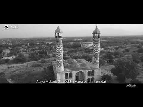 Ataya Məktub Fəxrəddin Manafov`un ifasında AGDAM   YouTube