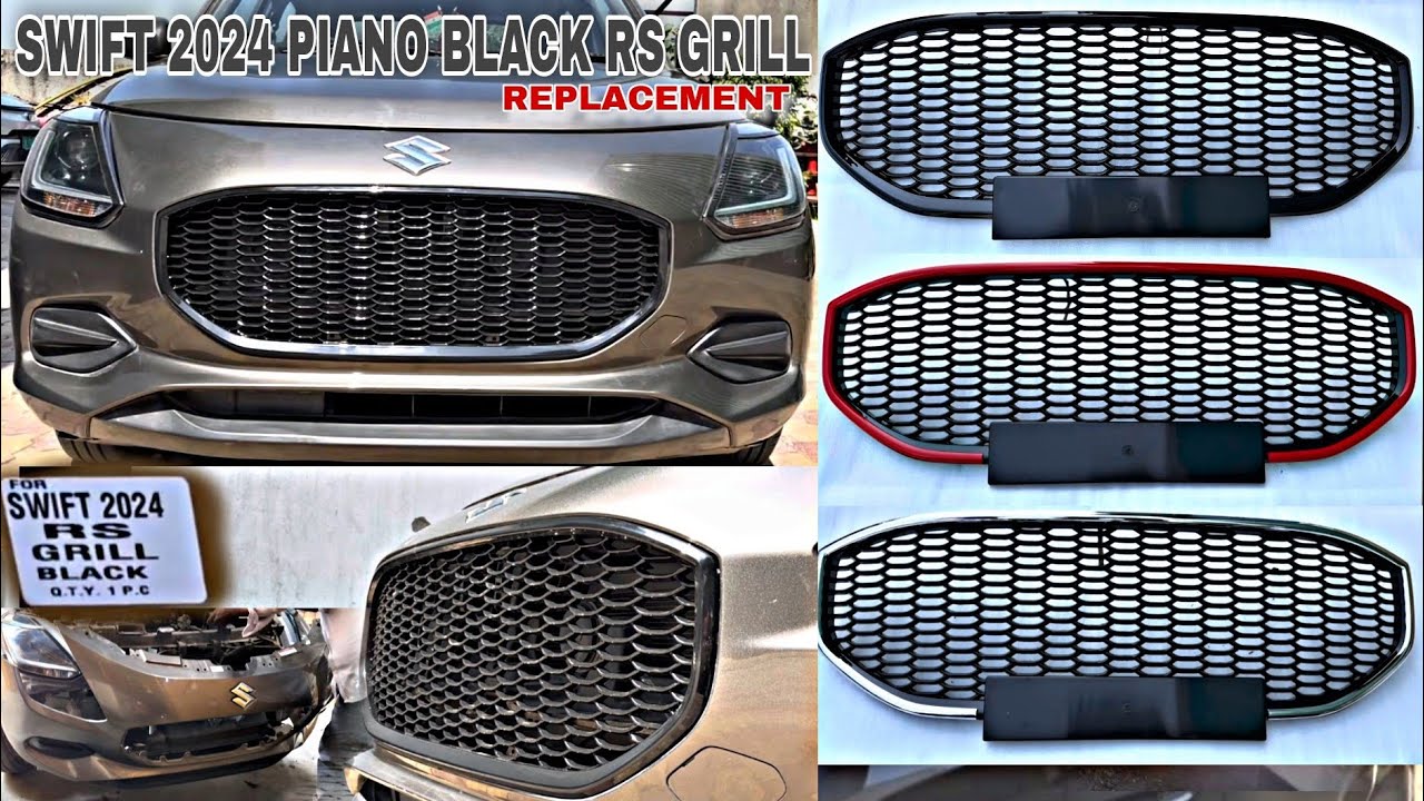 Swift 2024 Rs Grill ♨️ Piano Black ‼️ Drill Free Easy Installation ...