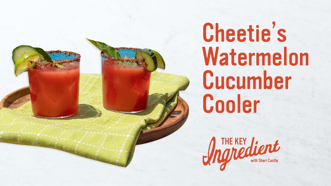 Cheetie Kumar's Watermelon Cocktail | The Key Ingredient with Sheri ...