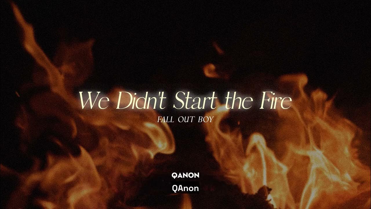 Vietsub | We didn't start the fire - Fall Out Boys | Lyrics Video - YouTube
