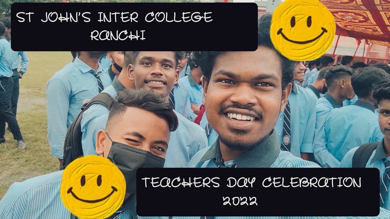 St John's inter college ranchi || teachers day 🥳 celebration 2022 - YouTube