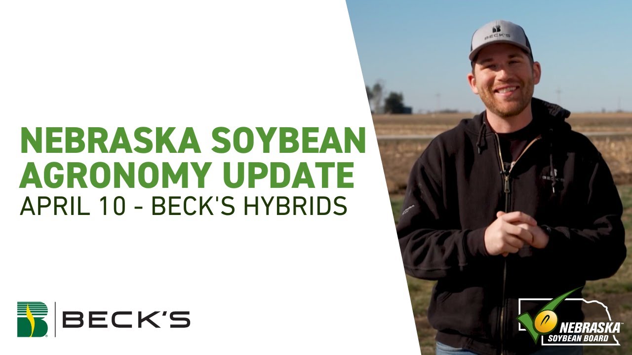 Nebraska Soybean Agronomy Update - April 10 - Beck's Hybrids - YouTube