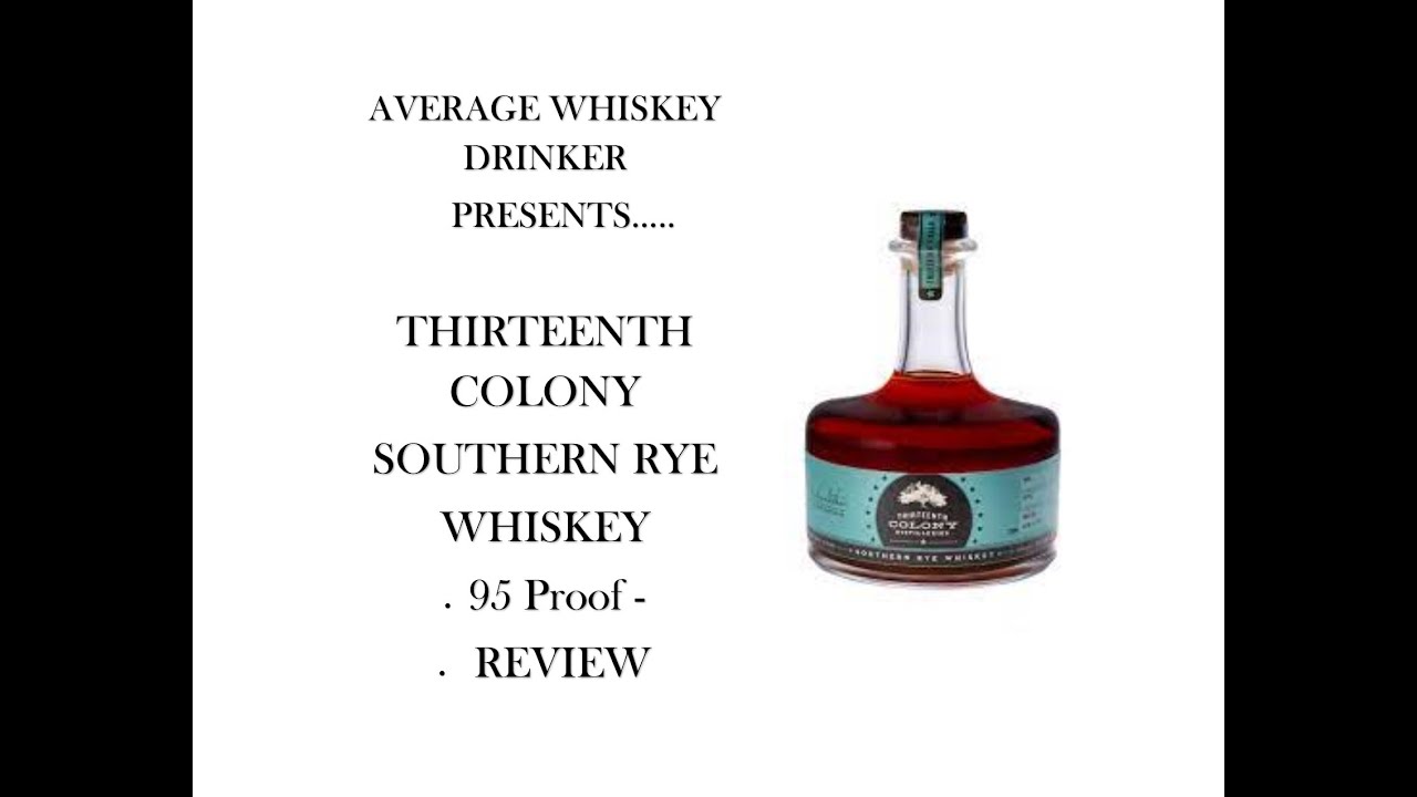 SHORT & SWEET - THIRTEENTH (13th) COLONY SOUTHERN RYE WHISKEY (FRENCH ...