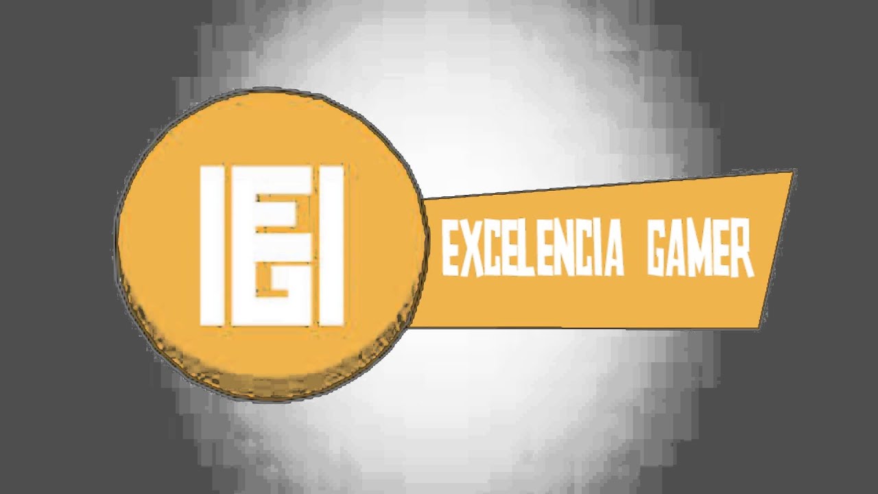 Intro ExcelenciaGamer - YouTube