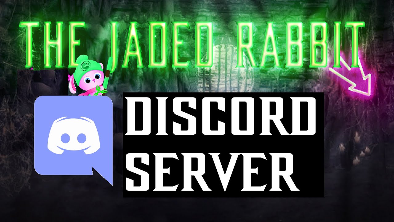 The Jaded Rabbit Discord Server - YouTube