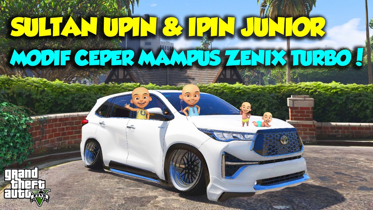 MODIF STANCE INNOVA ZENIX HYBRID CEPER MAMPUS UPIN IPIN SENANG - GTA V ...