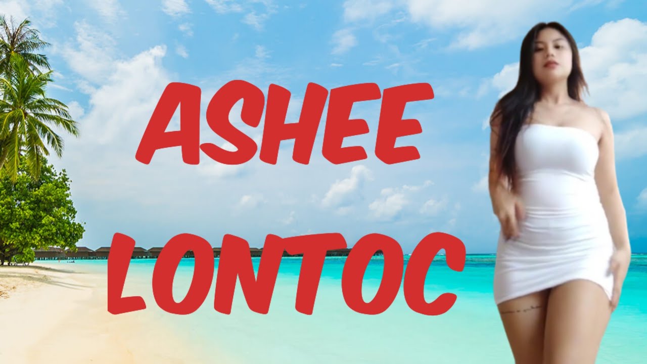 Sizzling Pinay - Ashee Lontoc - YouTube