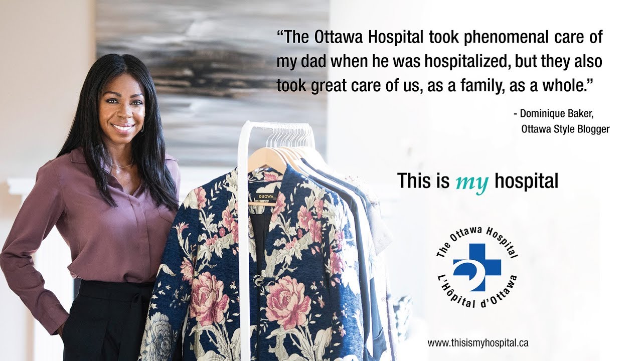 Dominique Baker - This is my hospital - The Ottawa Hospital - YouTube