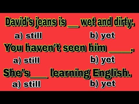 How to use Yet Vs. Still in English Conversations | English Sentences ...