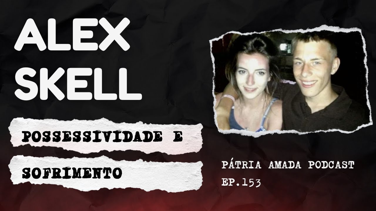 O caso de Alex Skeel - YouTube