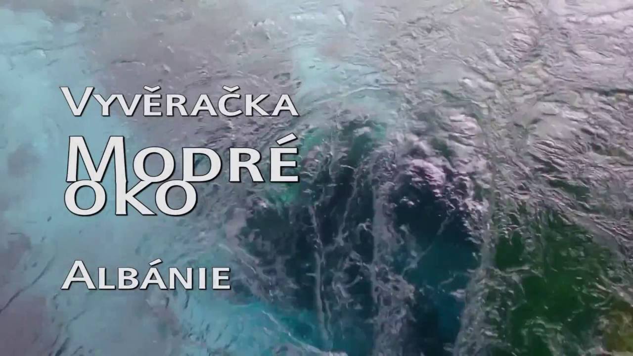 Vyveracka Modre oko, Albanie. Blue eye, Albania - YouTube