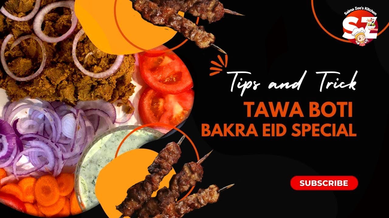 Tawa boti Bakra Eid Special-Recipe by Saima Zee’s kitchen - YouTube