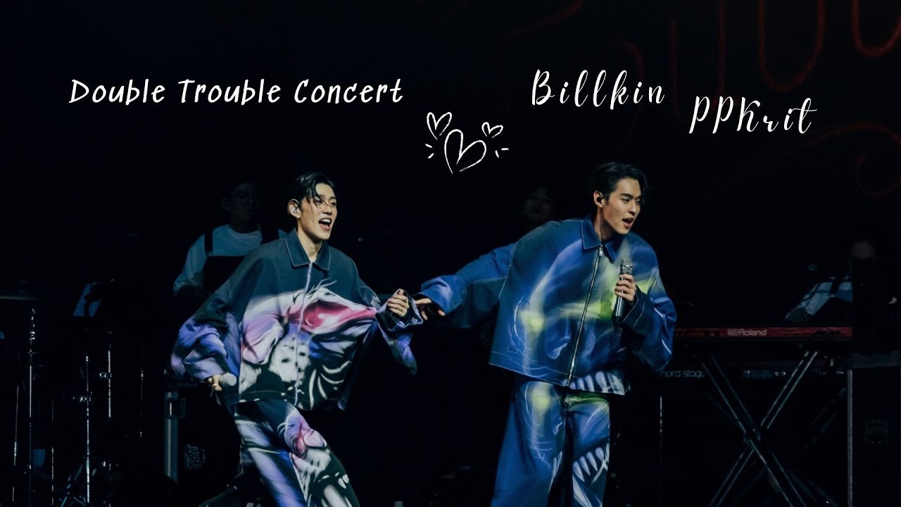 Double Trouble Concert - ยอม (Surrender) - BILLKIN & PP KRIT - YouTube