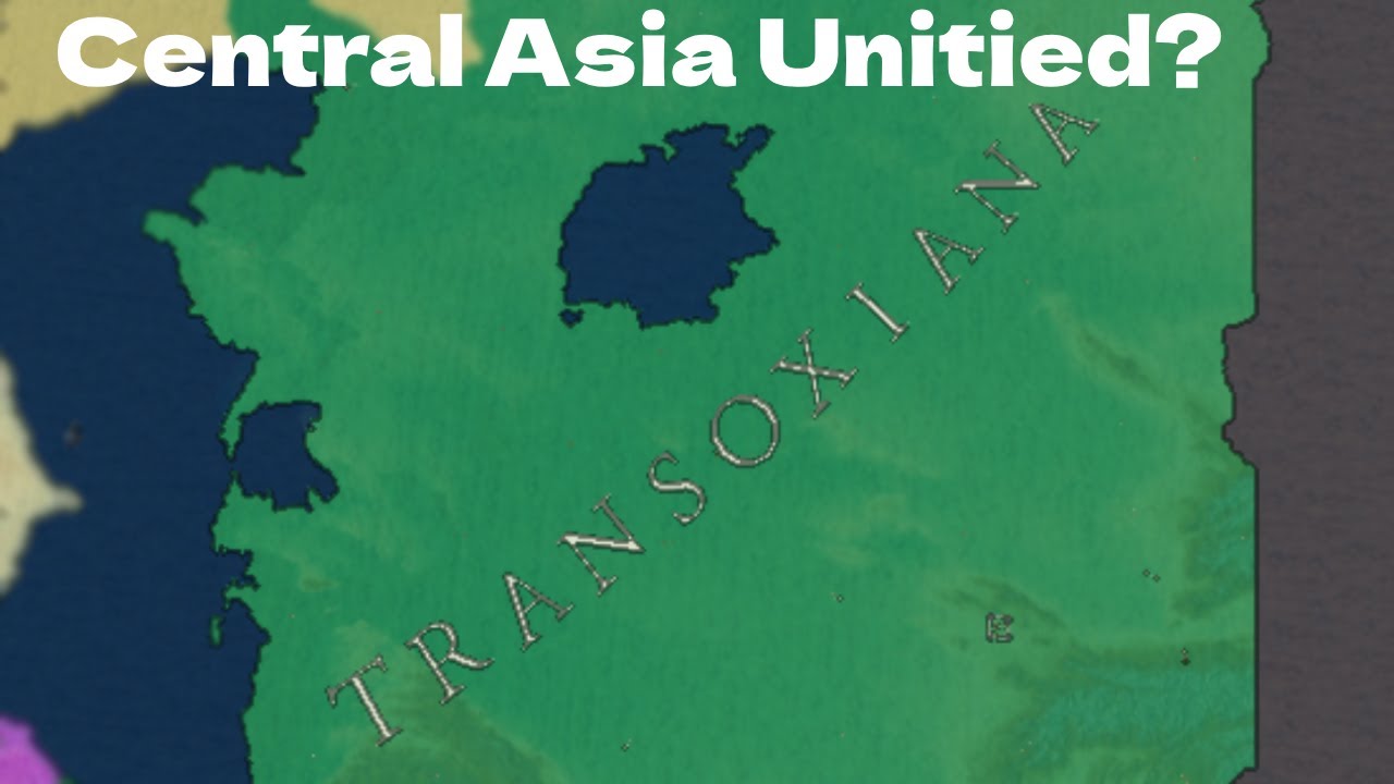 Transoxiana Unites Central Asia under One Banner (Universalis ...
