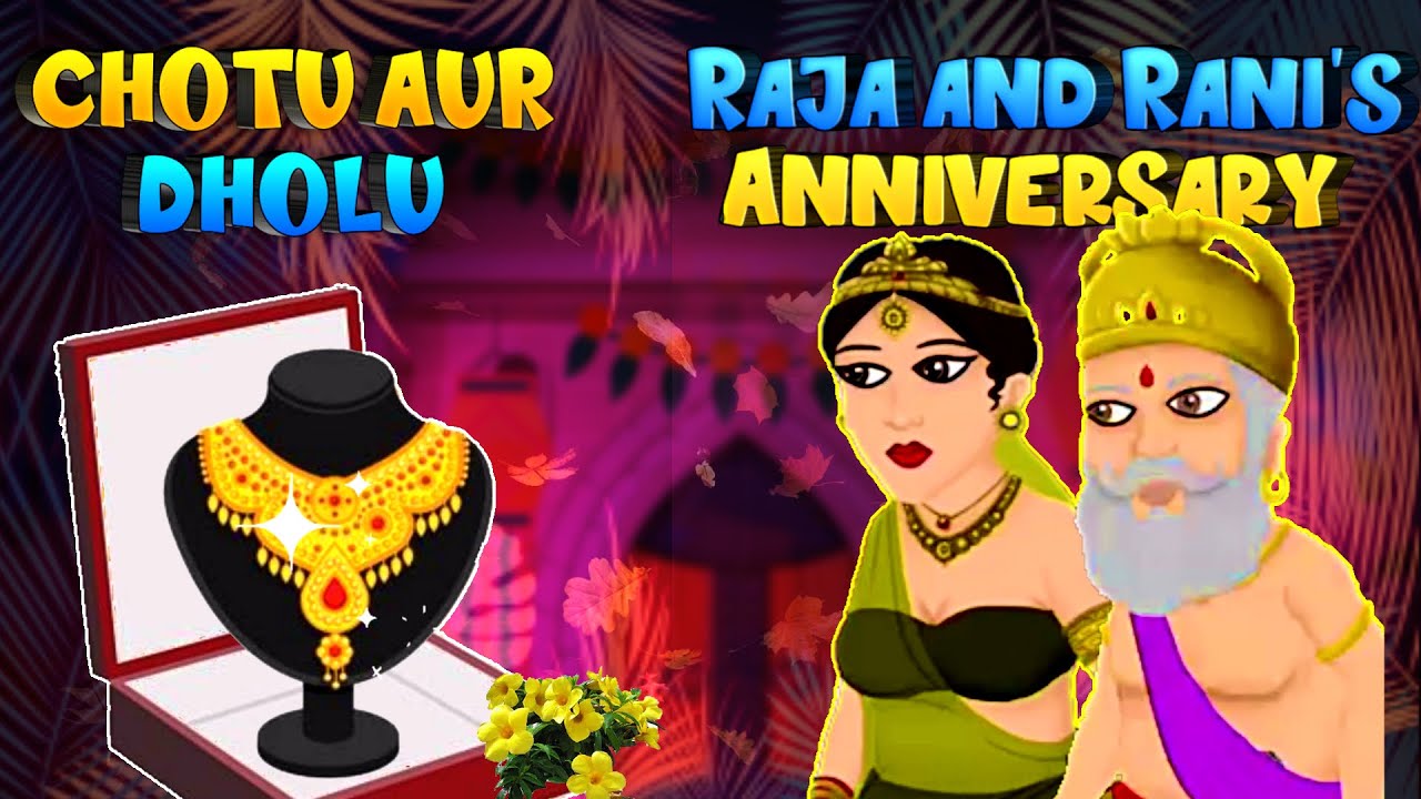 Raja and rani's Anniversary | Chotu Aur Dholu Cartoon | Kids Cartoons ...