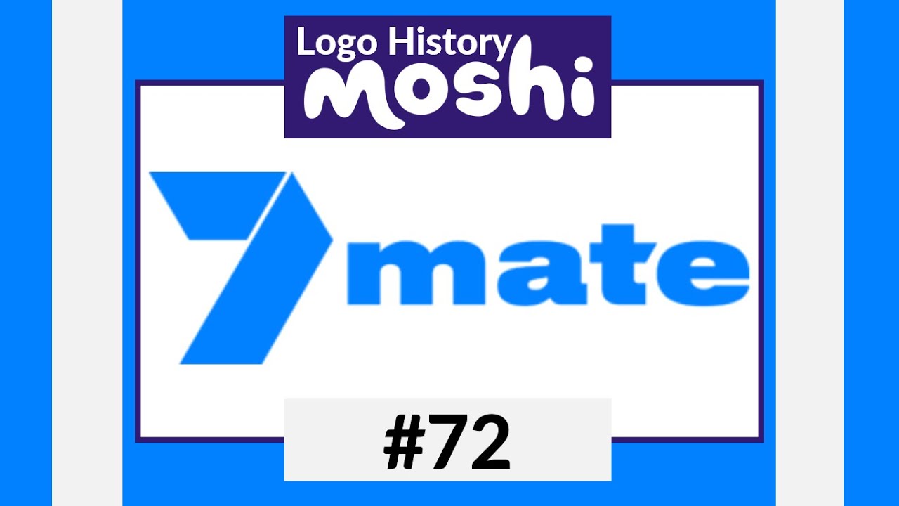 Logo History Moshi #72 - 7mate - YouTube