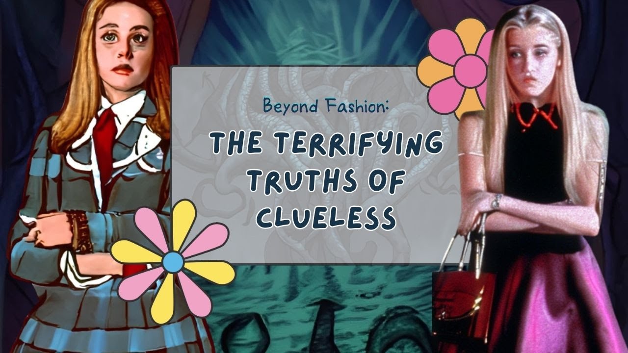 Beyond Fashion: The Terrifying Truths of Clueless - YouTube