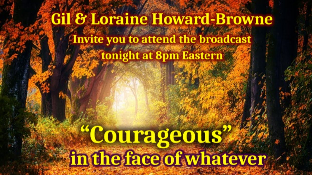 Sat. 04-22-2023 "Courageous in the face of whatever" Broadcast #788 l ...