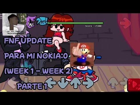 FNF UPDATE PARA ANDROID (WEEK 1 - WEEK 2) Parte 1🗣️ - YouTube