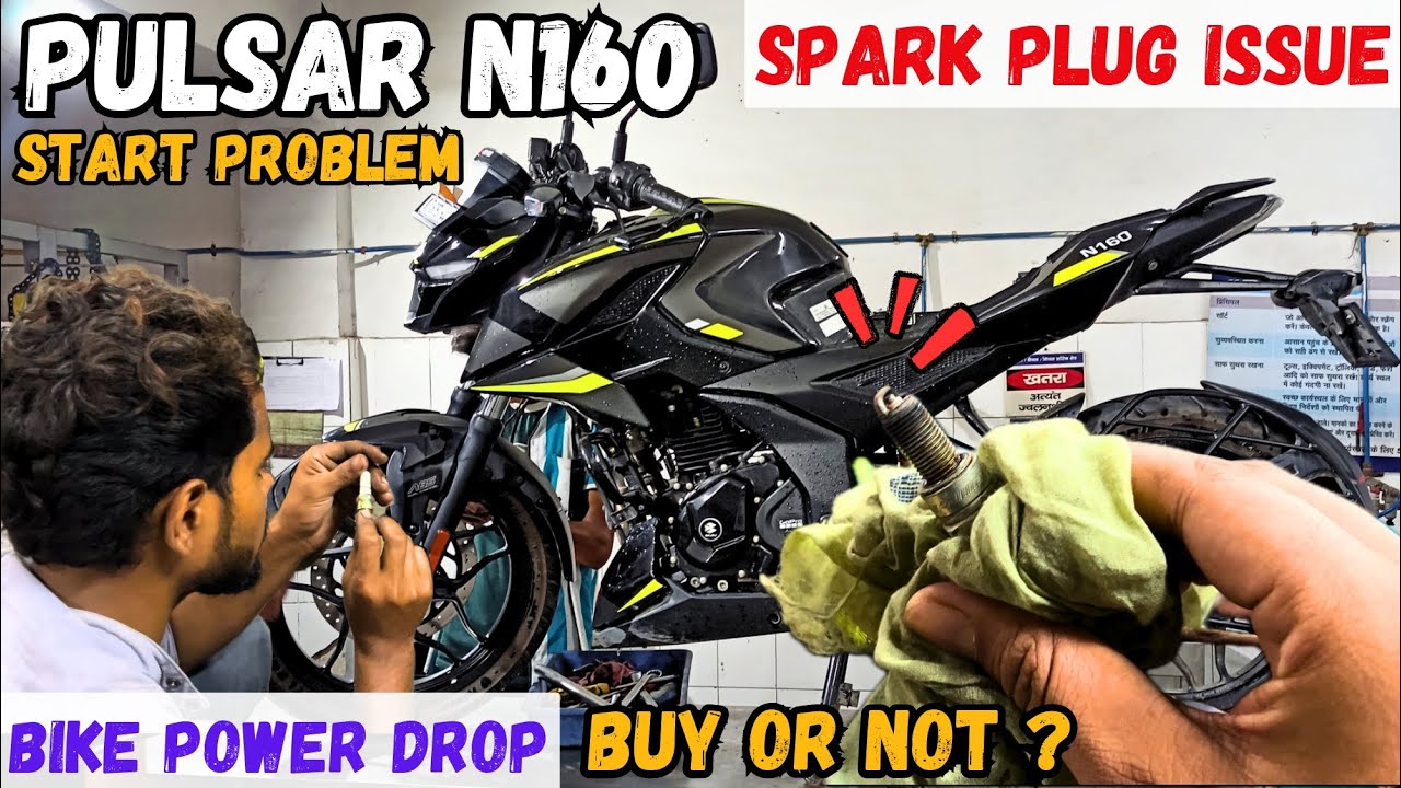 Pulsar N160 Spark Plug Issue Bike Starting Problem 🥵!!! - YouTube