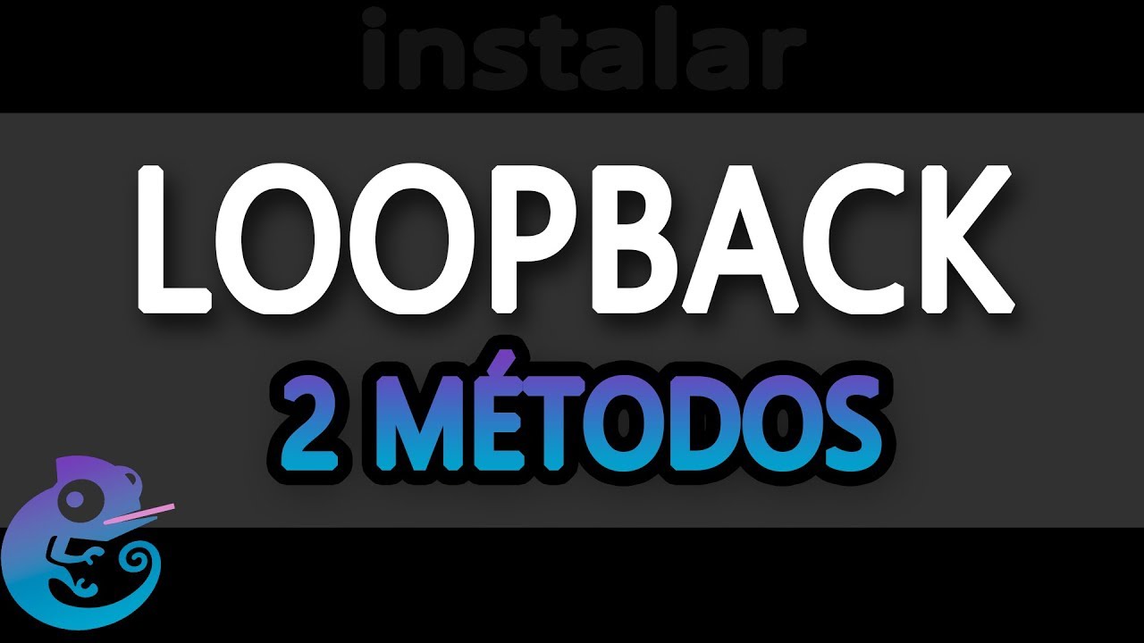 Cómo instalar interfaz LOOPBACK - WINDOWS 10 - ESPAÑOL CHILENO - YouTube