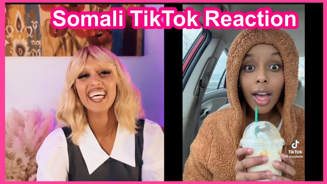 SOMALI TIKTOK REACTION - YouTube