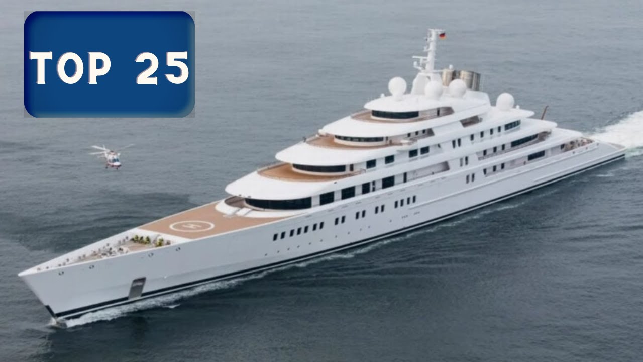 Top 25 largest Super Yacht in the world 2021 | Which one is the Most ...