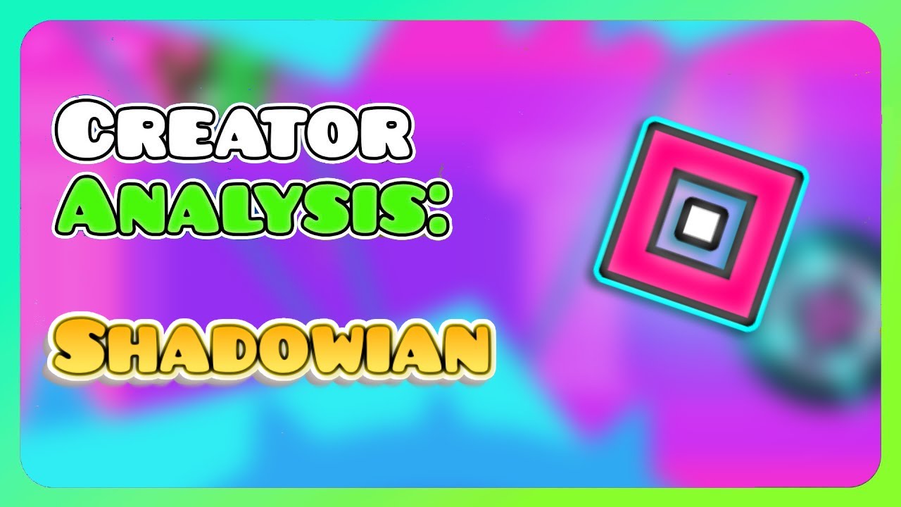 Creator Analysis #2: Shadowian - YouTube