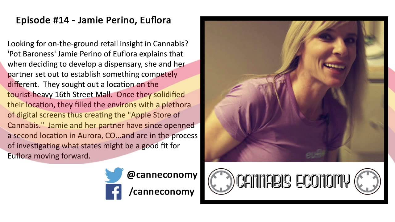 Dispensary, CO: Ep. 14 Jamie Perino, Euflora - YouTube