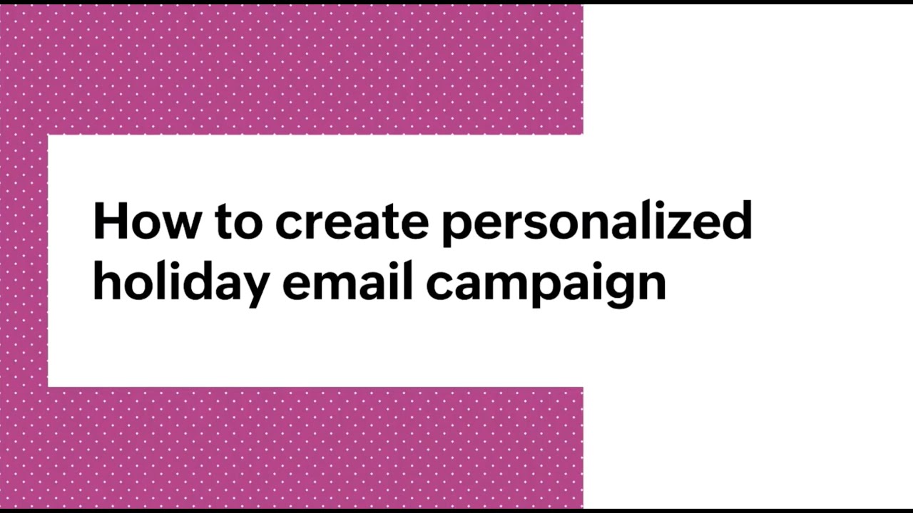 How to create personalized holiday email campaign from scratch | Zoho Campaigns - YouTube