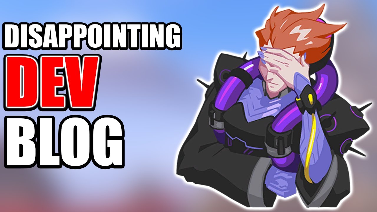 Most DISAPPOINTING Dev Blog | OVERWATCH 2 DISCUSSION - YouTube
