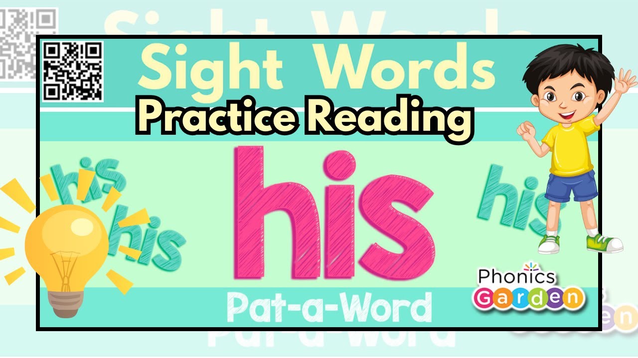 HIS | Sight Word | Sing and Chant | Pat-a-Word | Practice Reading - YouTube