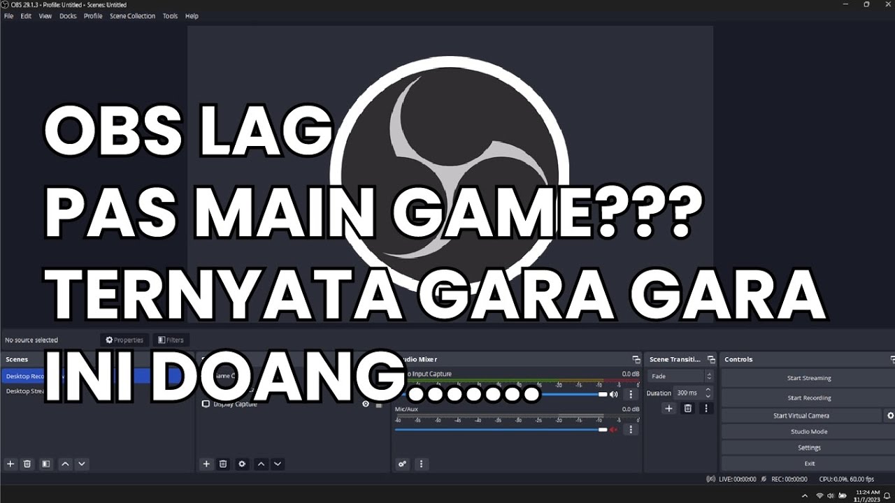 Solusi OBS Lag Pas Main Game - YouTube