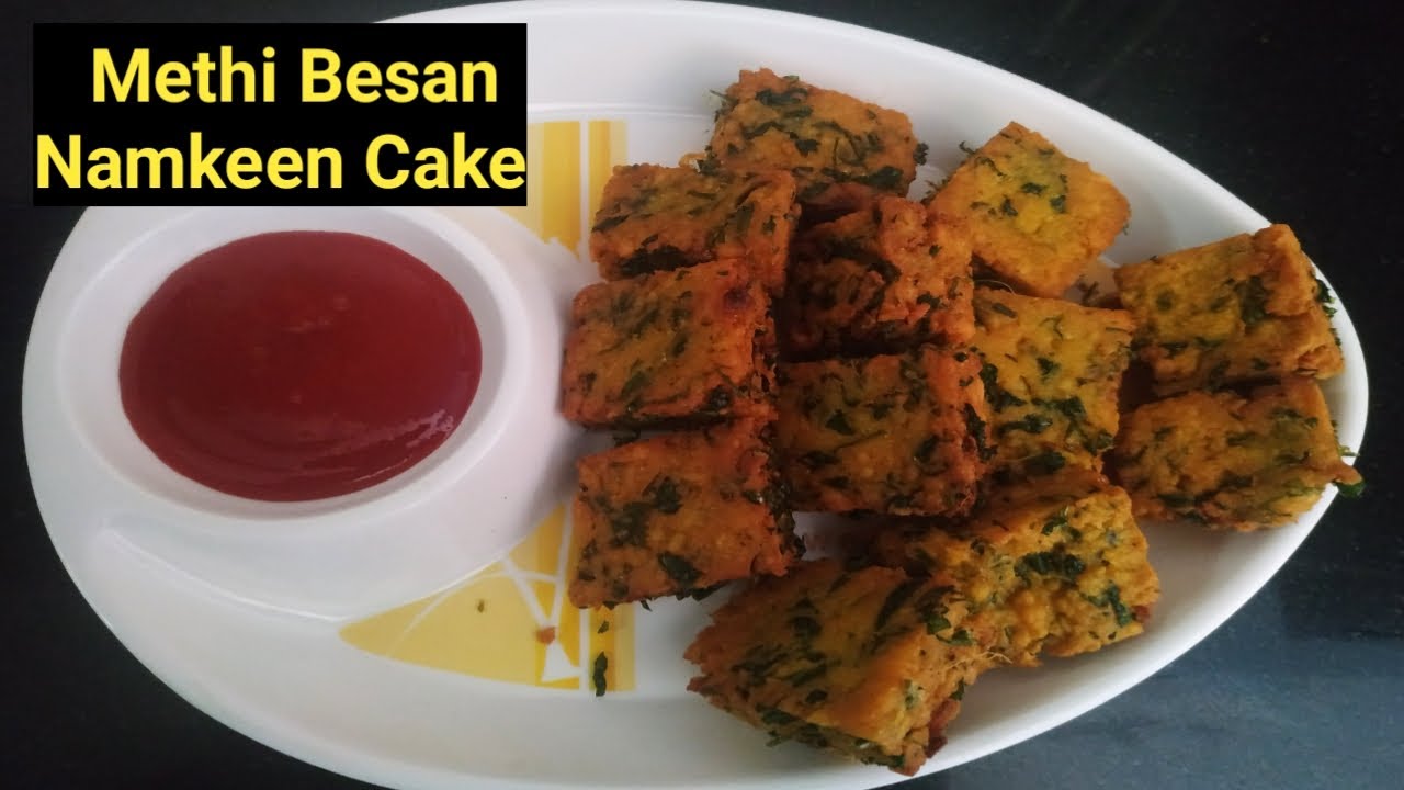 Tasty Methi Besan Namkeen Cake/Cutlet/Tikki ll Quick Snacks ll - YouTube