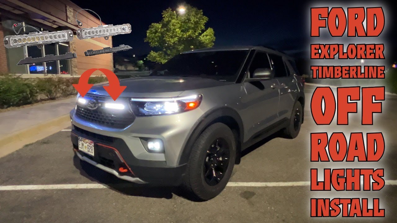 2021-2024 Ford Explorer Timberline Off Road Lights Install - YouTube