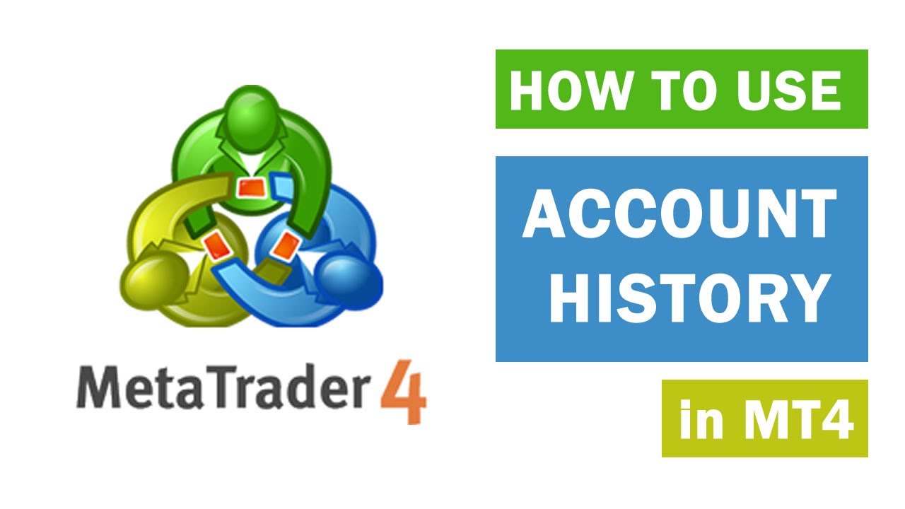 MetaTrader 4 How to Use the Account History in MT4 XM Tutorial - YouTube
