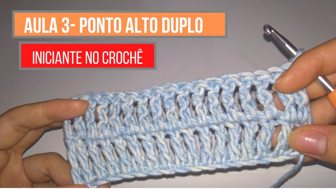 Ponto Alto Duplo e triplo ( Crochê para iniciantes) - YouTube